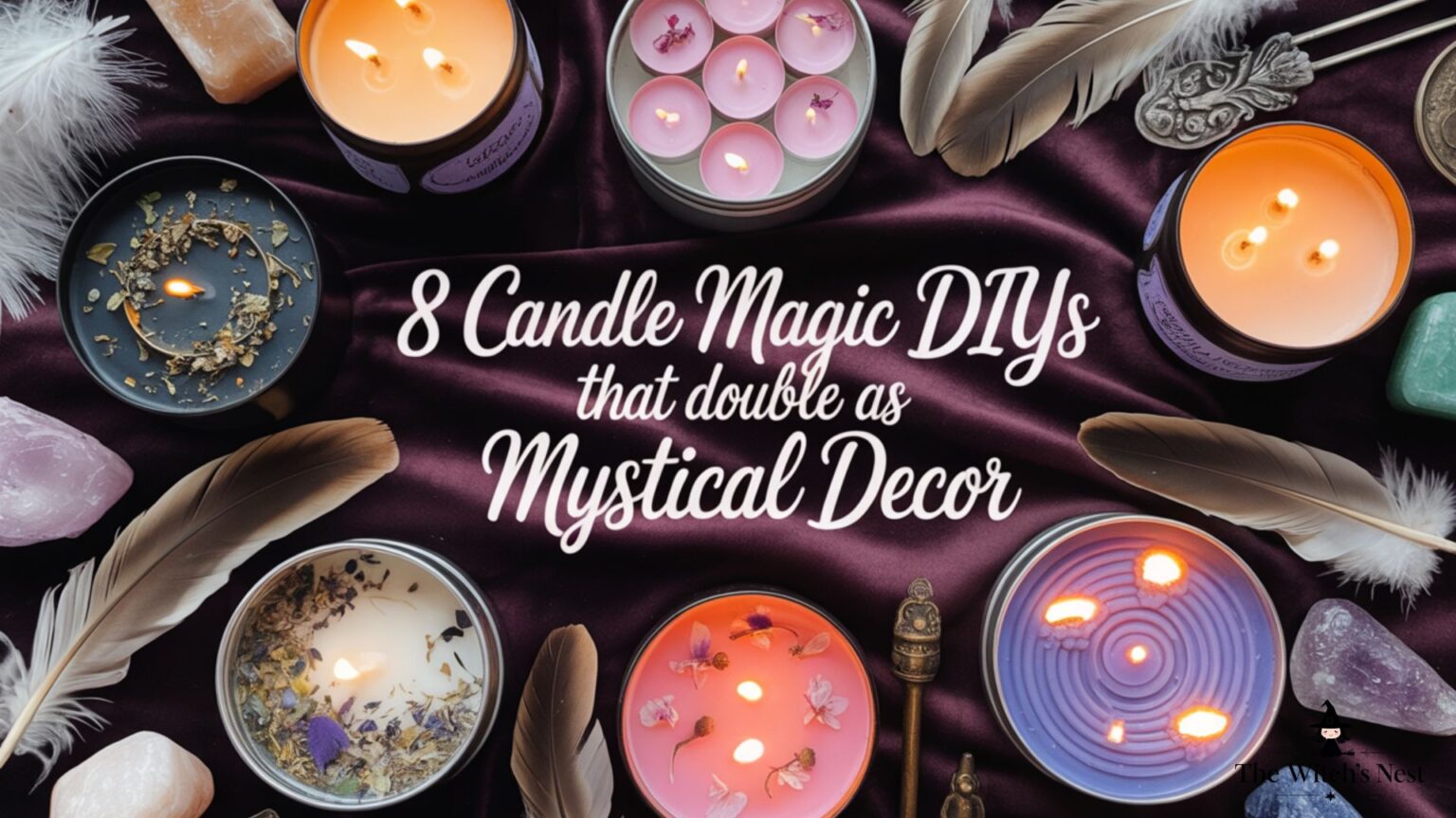 8 Candle Magic DIYs That Double as Mystical Decor - The Witch's Nest