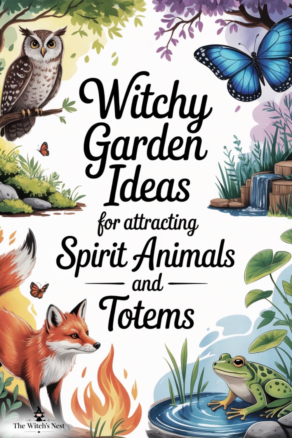 Witchy Garden Ideas for Attracting Spirit Animals and Totems - The ...